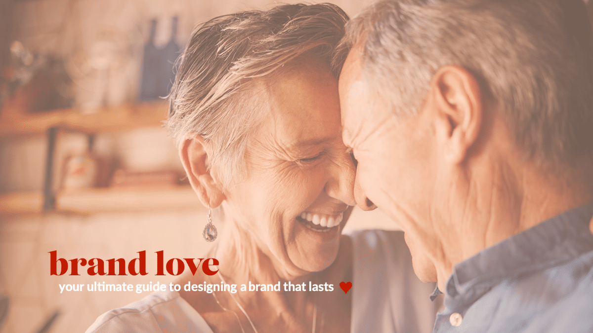 Brand Love: Your Ultimate Guide to Designing a Brand That Lasts ...