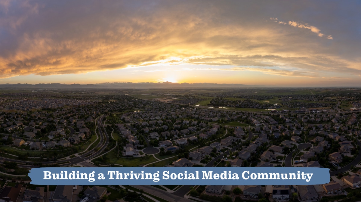 Building a Thriving Social Media Community - Moonshine Design